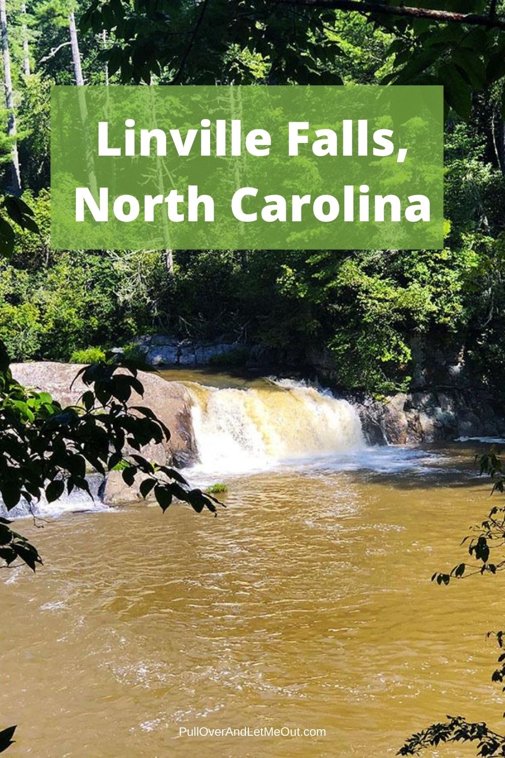 Chasing Waterfalls in Linville, North Carolina - PullOverAndLetMeOut.Com